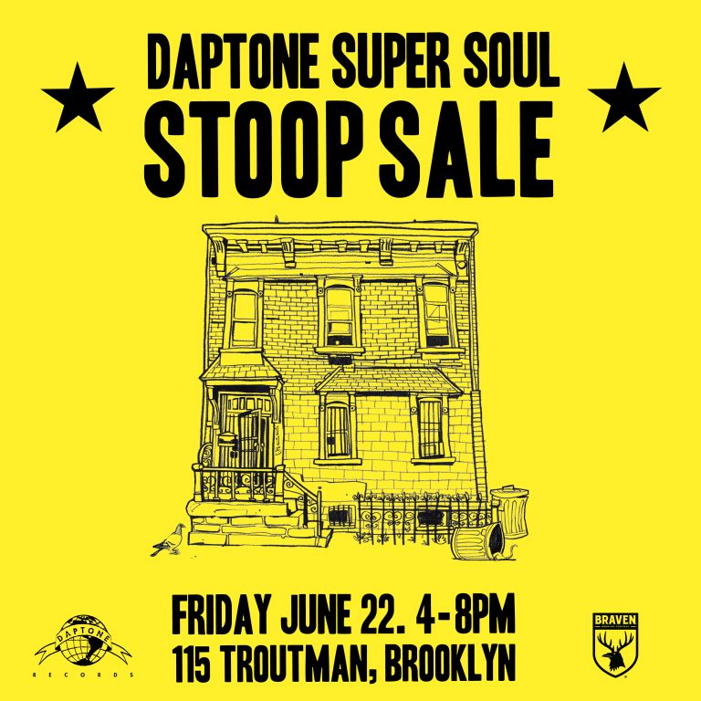 Don't miss Super Soul Stoop Sale at Daptone Records (6/22)